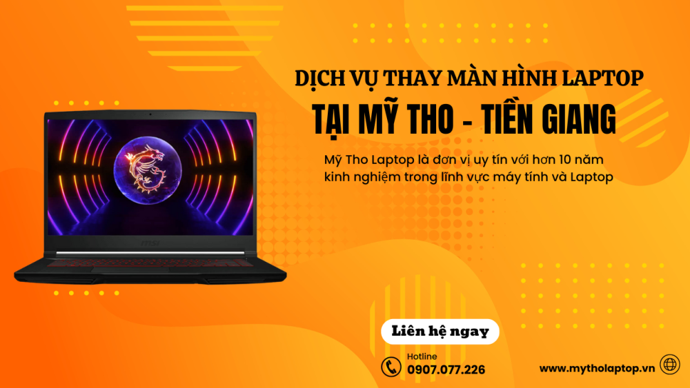 THAY MÀN HÌNH LAPTOP MSI TẠI MỸ THO – TIỀN GIANG » Mỹ Tho Laptop